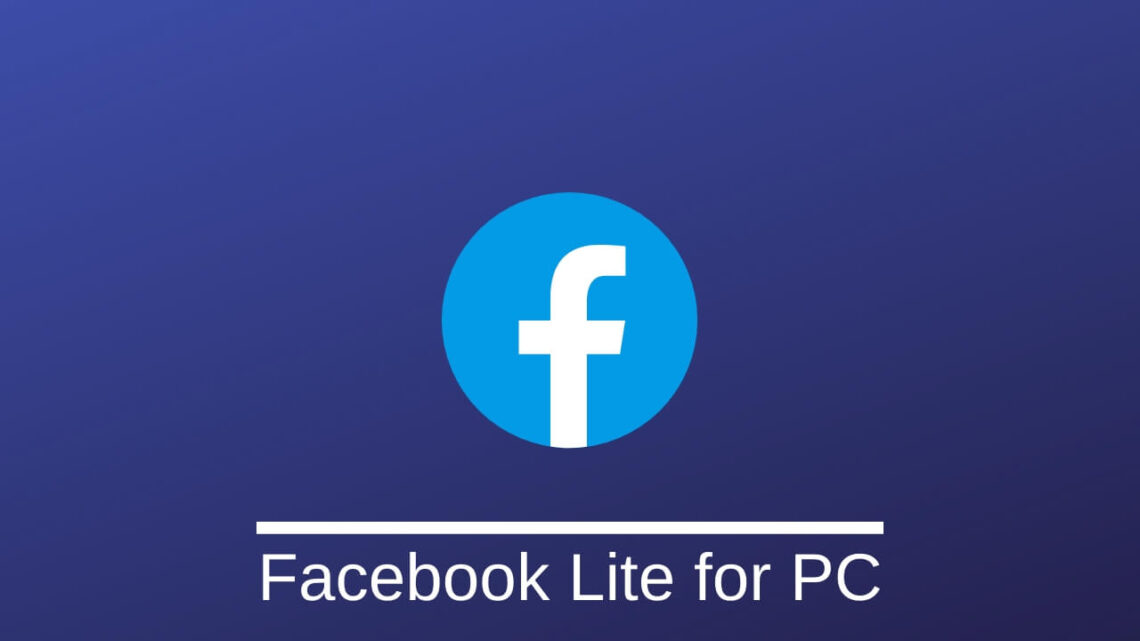 Facebook lite Download for PC - citiMuzik