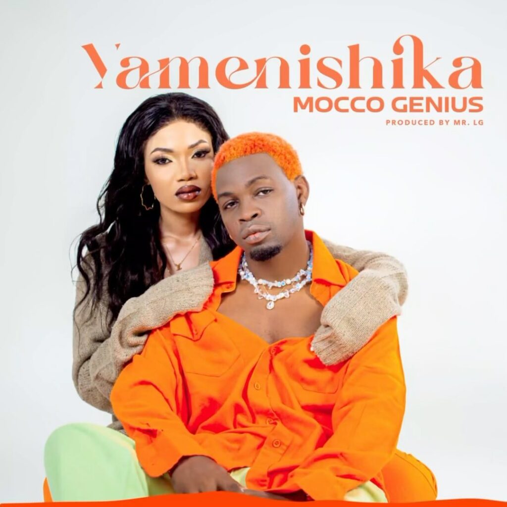 AUDIO Mocco Genius - Yamenishika MP3 DOWNLOAD - citiMuzik