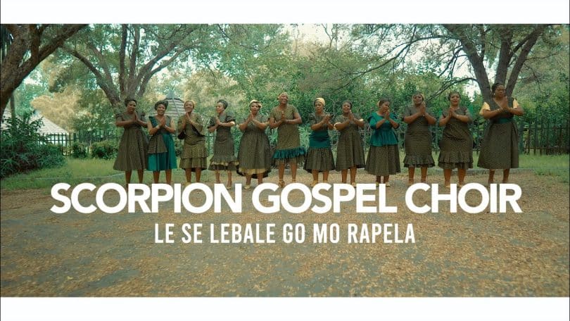 AUDIO Scorpion Gospel Choir - Le Se Lebale Go Mo Rapela Mp3 Download ...