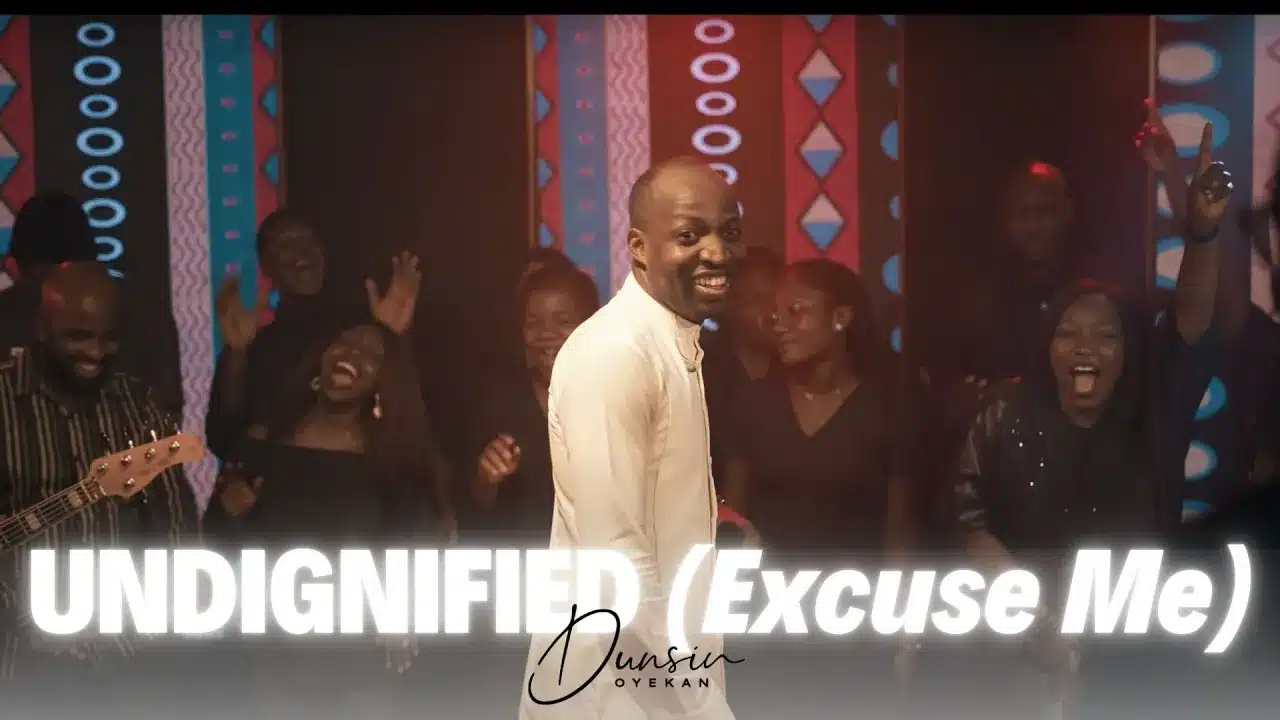 AUDIO Dunsin Oyekan - Undignified (Excuse Me) Mp3 Download - citiMuzik