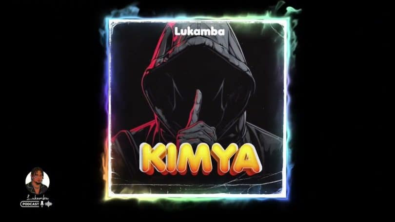 Lukamba – Kimya MP3 DOWNLOAD - citiMuzik