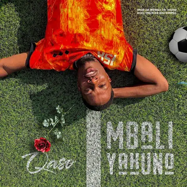 Qaso – Mbali Yakuno MP3 DOWNLOAD - citiMuzik